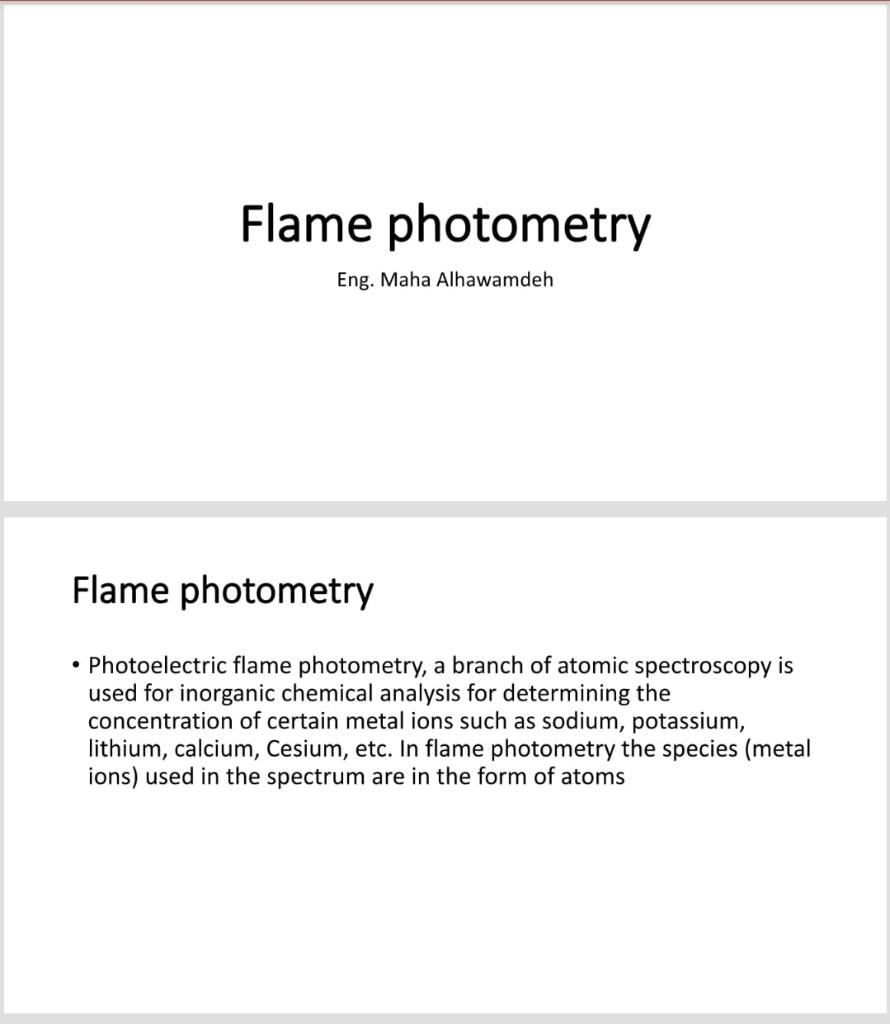 Solved Flame photometry Eng. Maha Alhawamdeh Flame | Chegg.com