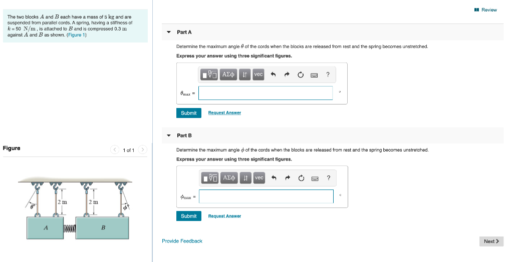 Solved HK Review The two blocks A and Beach have a mass of s | Chegg.com