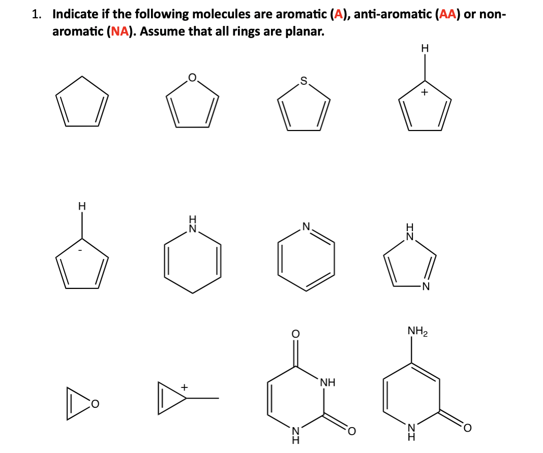 Solved 1. Indicate if the following molecules are aromatic | Chegg.com