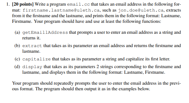 Solved [20 points] Write a program email. cc that takes an | Chegg.com