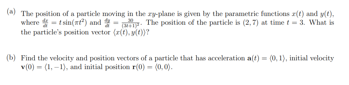 Solved a) The position of a particle moving in the xy-plane | Chegg.com