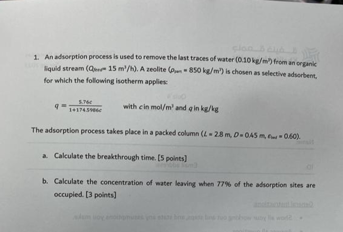 Solved An adsorption process is used to remove the last | Chegg.com