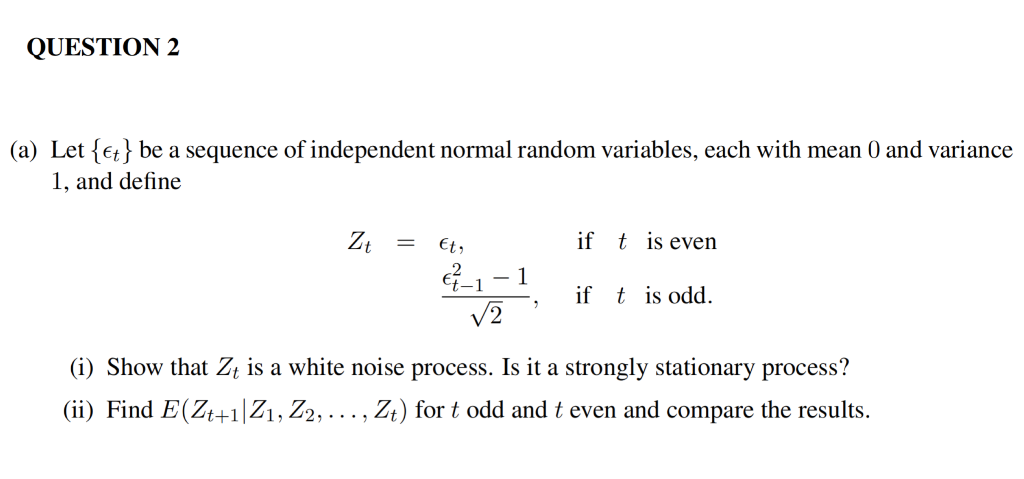 Solved (a) Let {ϵt} be a sequence of independent normal | Chegg.com