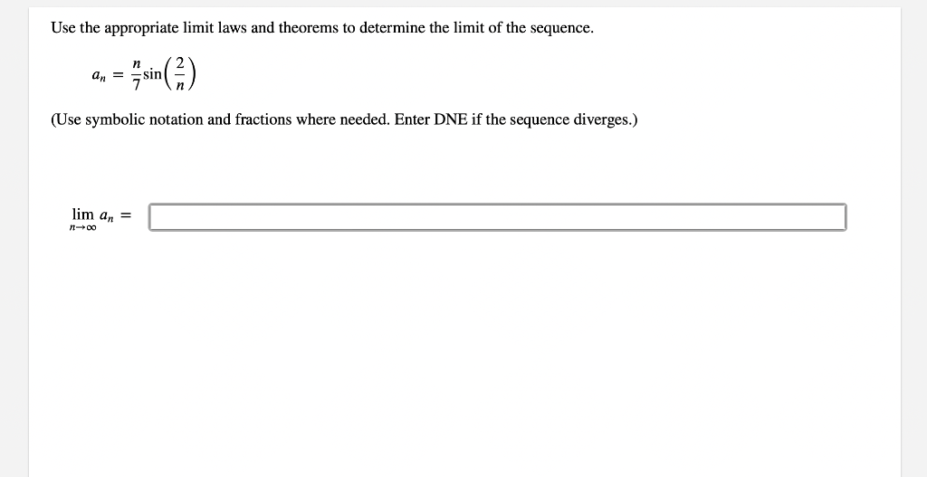 Solved Use the appropriate limit laws and theorems to | Chegg.com