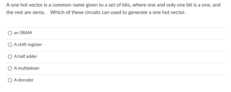 Solved A one hot vector is a common name given to a set of | Chegg.com