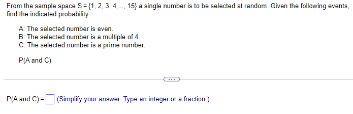 Solved From the sample space S={1,2,3,4,…,15} a single | Chegg.com