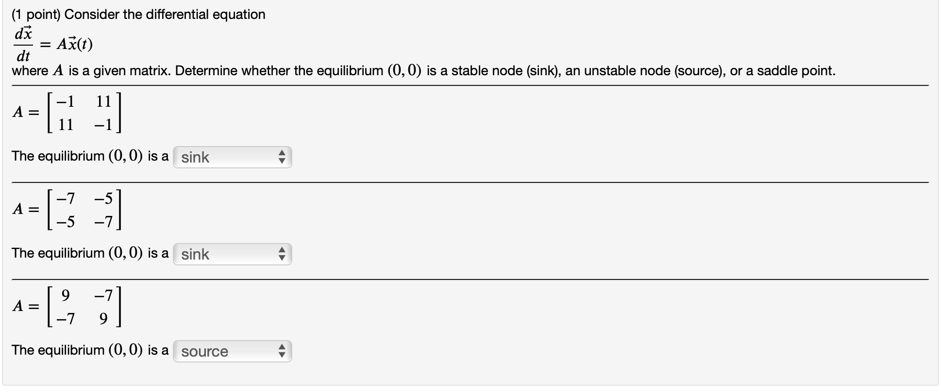 Solved (1 point) Consider the differential equation dx – | Chegg.com