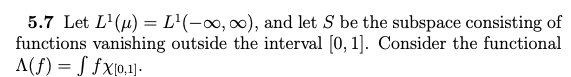 Solved 7 Construct a bounded linear functional on some | Chegg.com