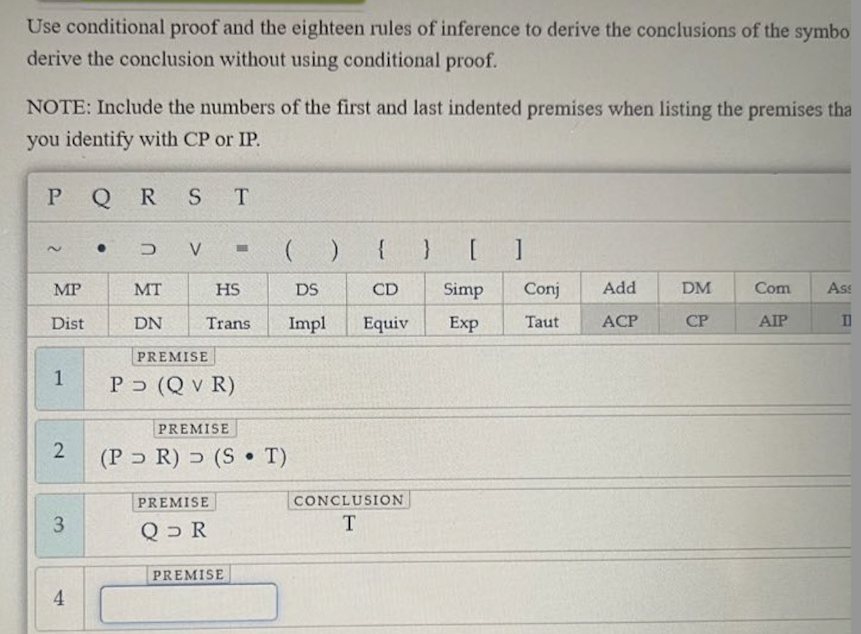 Solved Use conditional proof and the eighteen rules of | Chegg.com