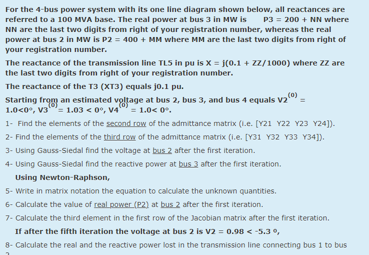 Solved For the 4-bus power system with its one line diagram | Chegg.com