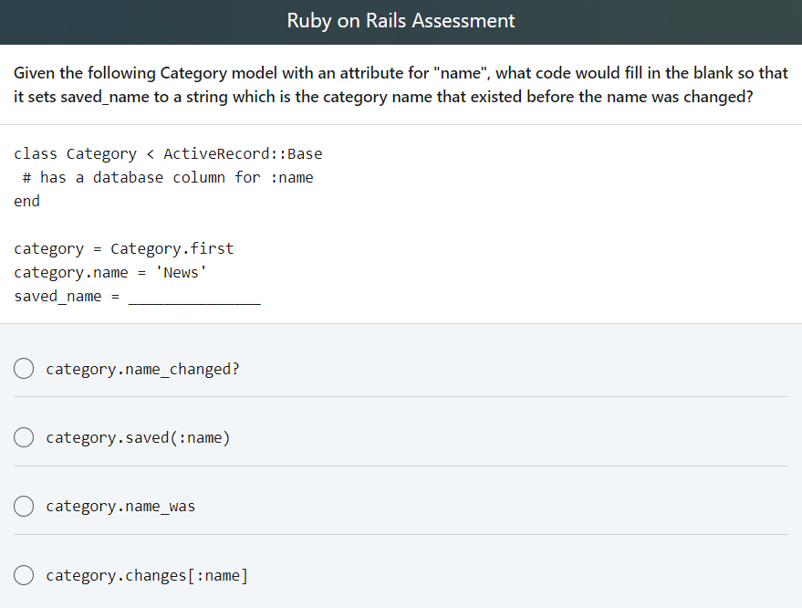 Ruby on Rails Assessment Which choice best explains | Chegg.com