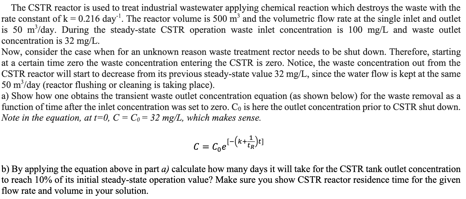 Solved The CSTR reactor is used to treat industrial | Chegg.com