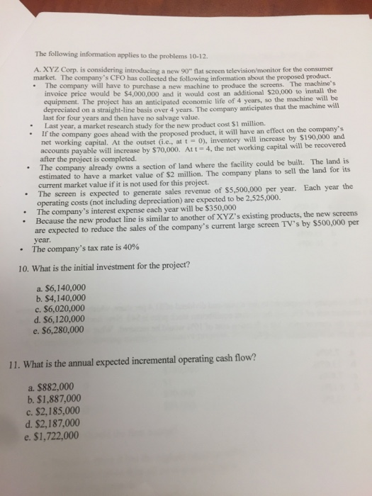 Solved A. XYZ Corp. is considering introducing a new 90" | Chegg.com