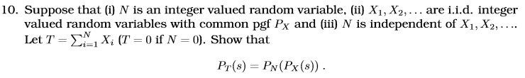 Solved 10. Suppose that (i) N is an integer valued random | Chegg.com