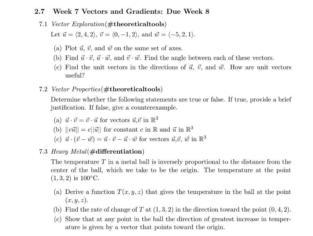 Solved .7 Week 7 Vectors and Gradients: Due Week 8 7.1 | Chegg.com