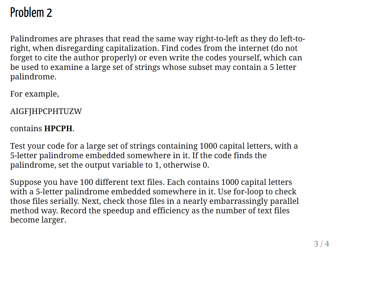 Solved Problem 2 Palindromes are phrases that read the same | Chegg.com