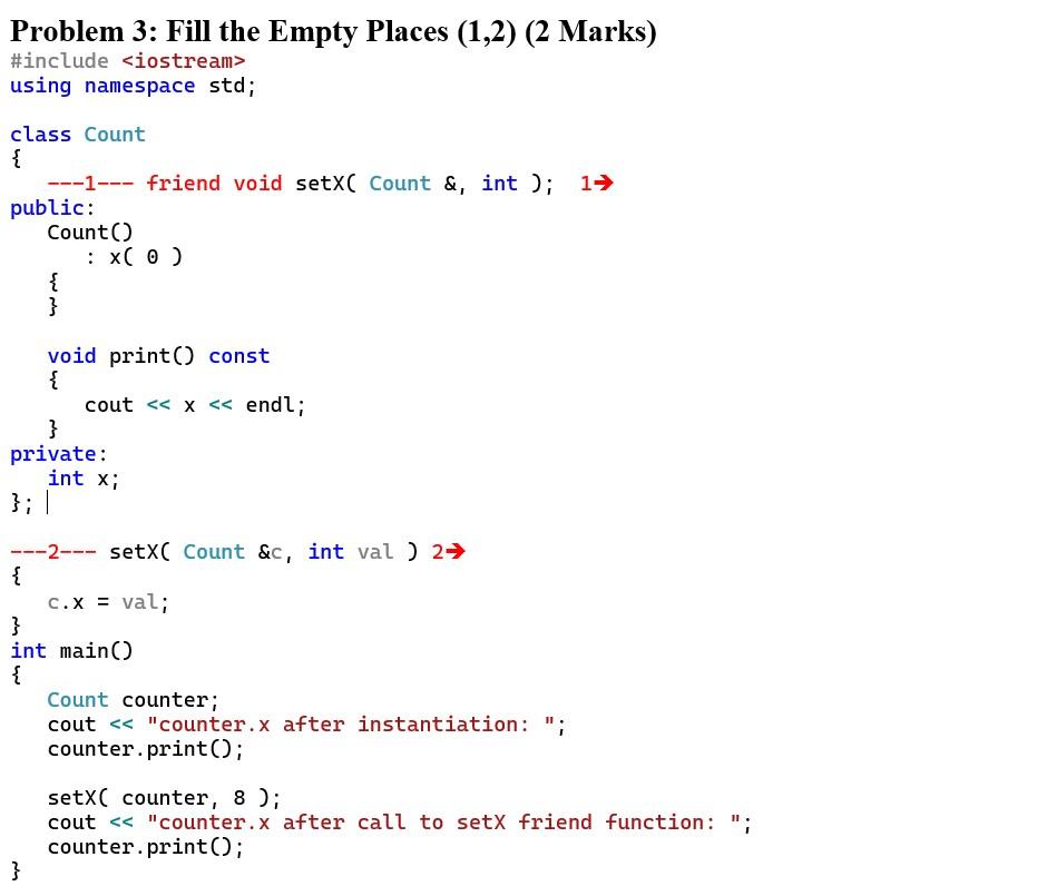 Solved Problem 3: Fill the Empty Places (1,2) (2 Marks) | Chegg.com