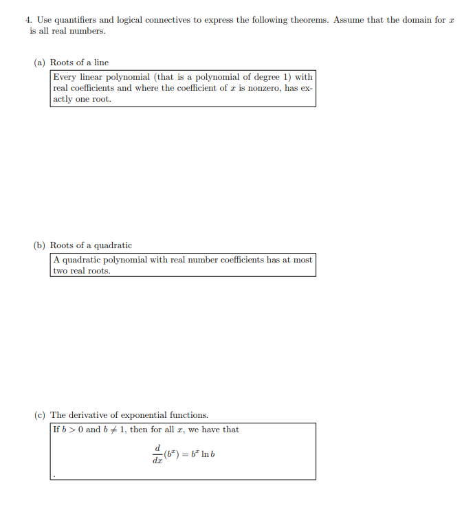 Solved 4. Use quantifiers and logical connectives to express | Chegg.com