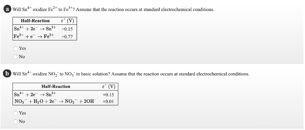 Solved Will Sn4+ oxidize Fe2+ to Fe3+? Assume that the | Chegg.com
