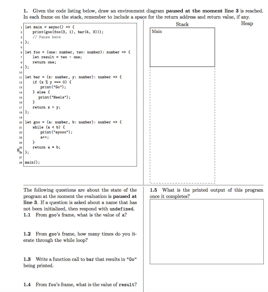 Solved 1. Given the code listing below, draw an environment | Chegg.com