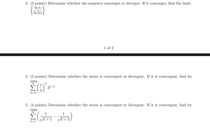 Solved 3. (3 points) Determine whether the sequence | Chegg.com