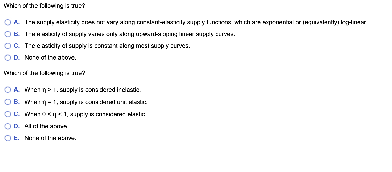 Solved Which of the following is true? A. The supply | Chegg.com