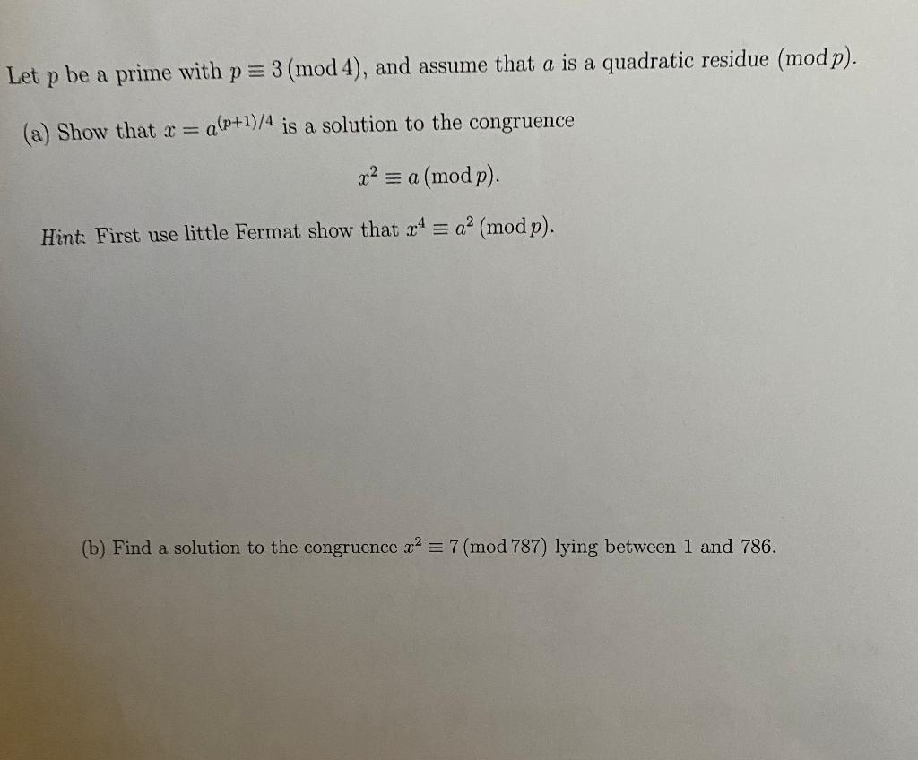 Solved Let p be a prime with p = 3(mod 4), and assume that a | Chegg.com