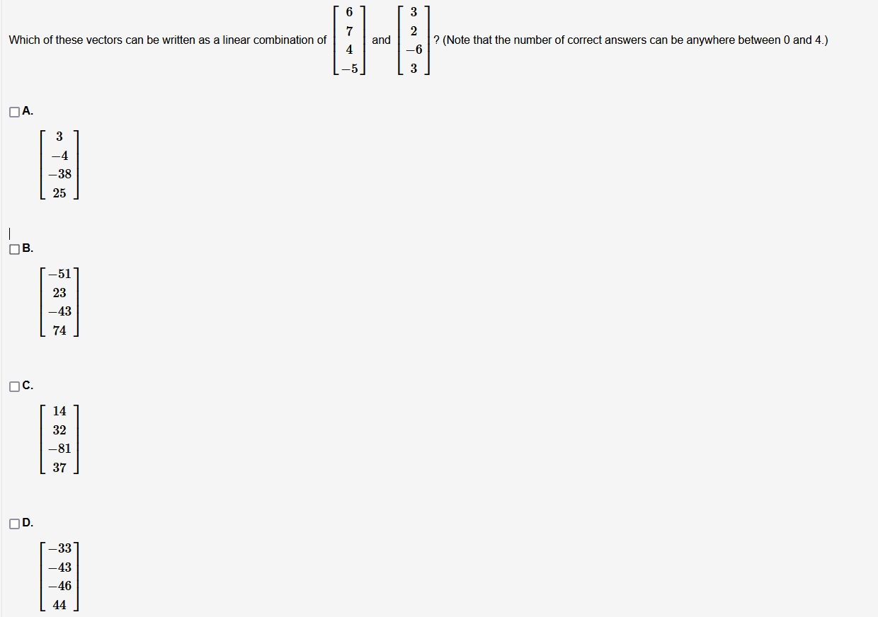 Solved Which of these vectors can be written as a linear | Chegg.com
