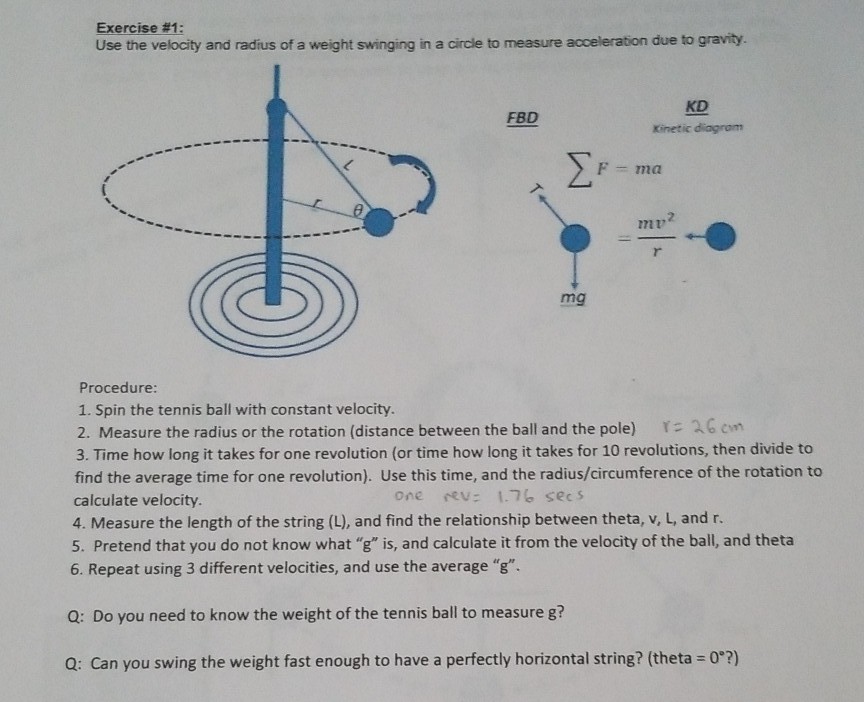 Solved Exercise#1: Use the velocity and radius of a weight | Chegg.com