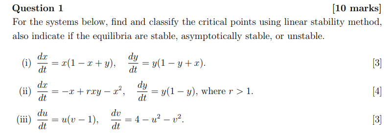 Solved Question 1 (10 marks] For the systems below, find and | Chegg.com