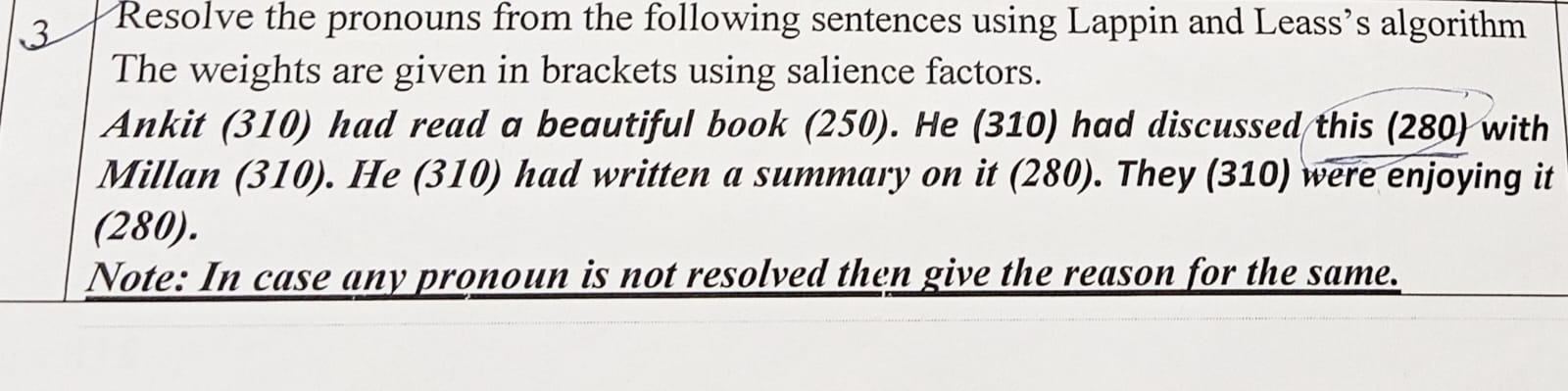 Solved Resolve the pronouns from the following sentences | Chegg.com