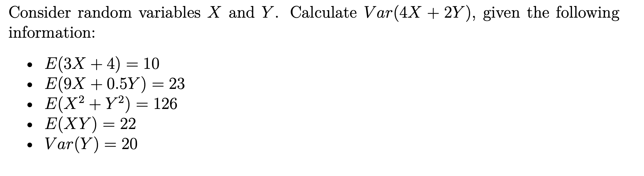 Solved Consider random variables X and Y. Calculate Var(4X + | Chegg.com