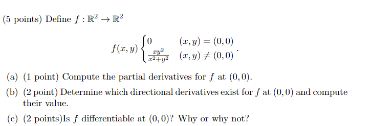 Solved (5 points) Define f:R2→R2 | Chegg.com