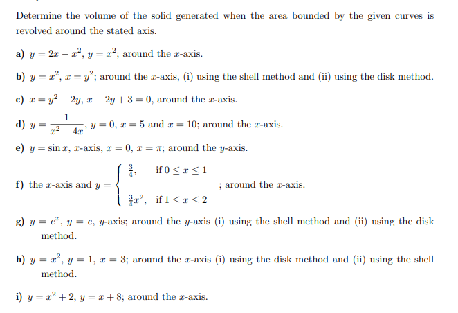 Determine the volume of the solid generated when the | Chegg.com