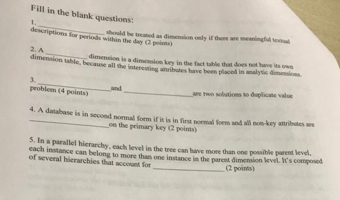 Solved Fill in the blank questions: 1. descriptions for | Chegg.com