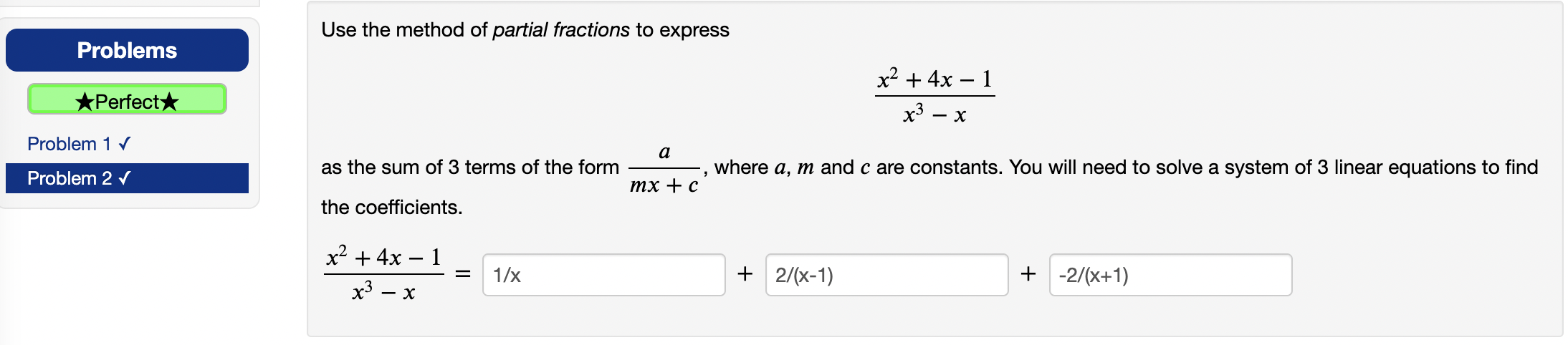 Solved Use the method of partial fractions to express | Chegg.com