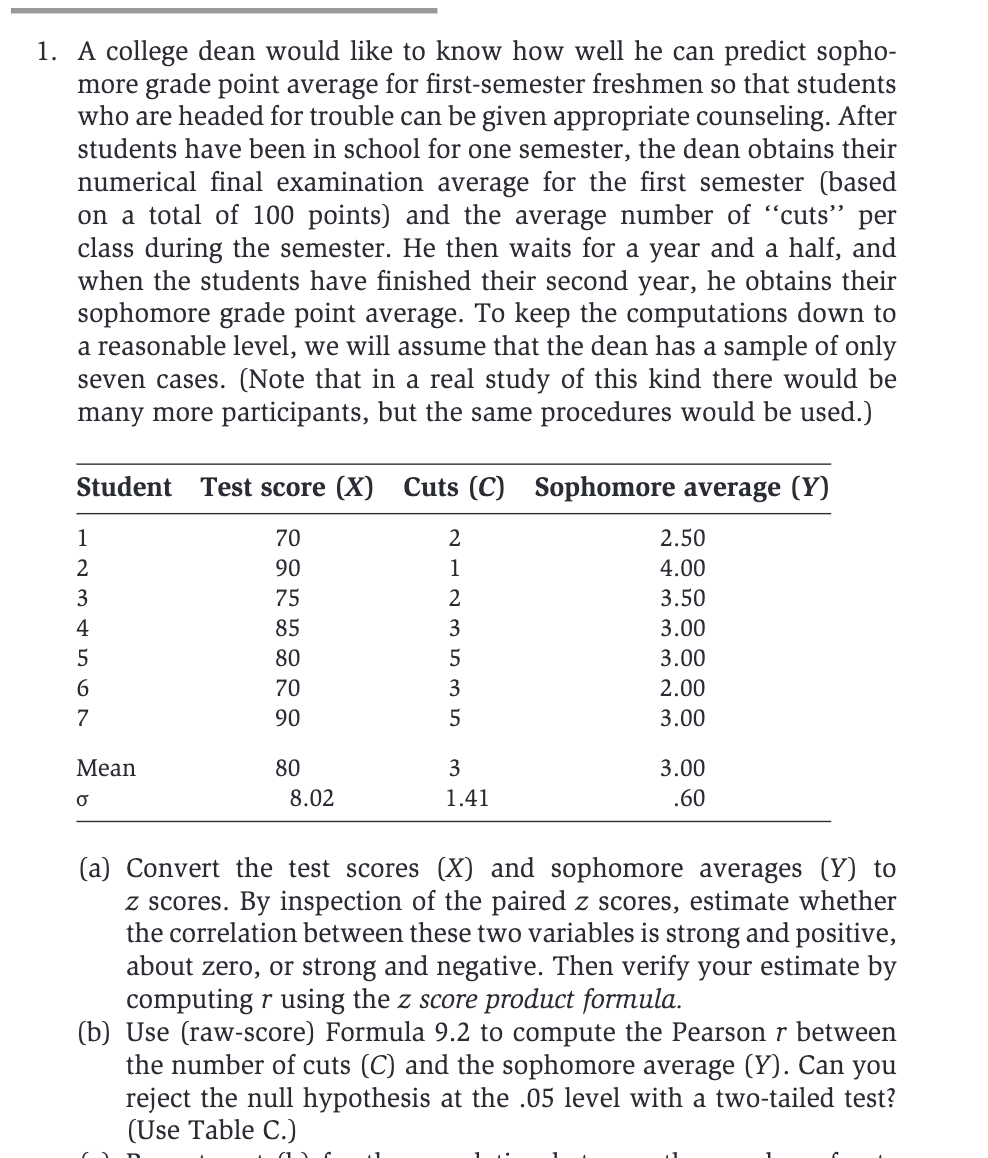 1. A college dean would like to know how well he can | Chegg.com
