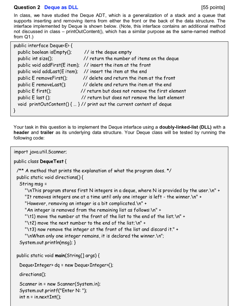Solved Question 2 Deque as DLL [55 points] In class, we have | Chegg.com
