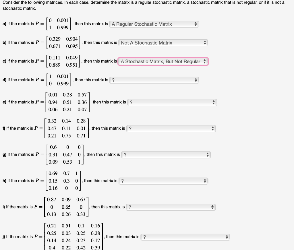 Solved Consider The Following Matrices In Each Case