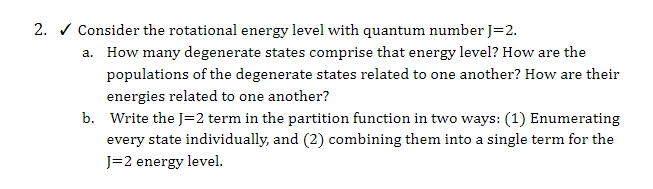 Solved 2. Consider the rotational energy level with quantum | Chegg.com