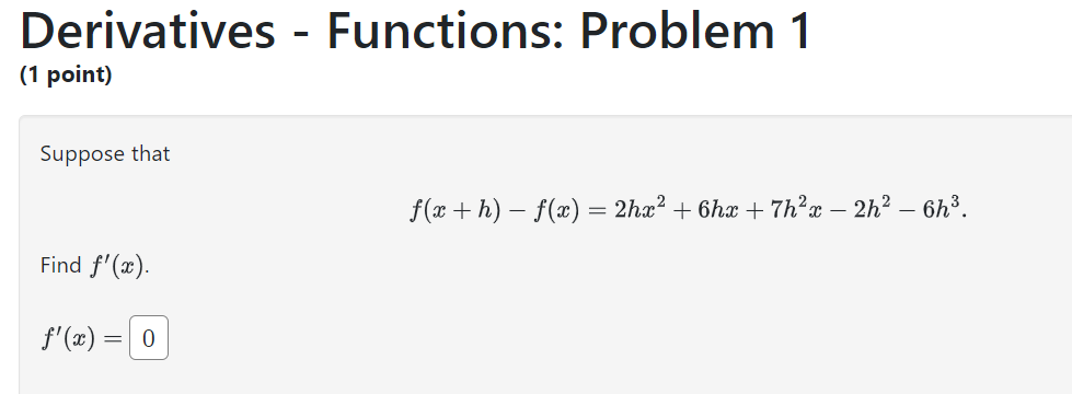 Solved Derivatives - Functions: Problem 1 (1 point) Suppose | Chegg.com