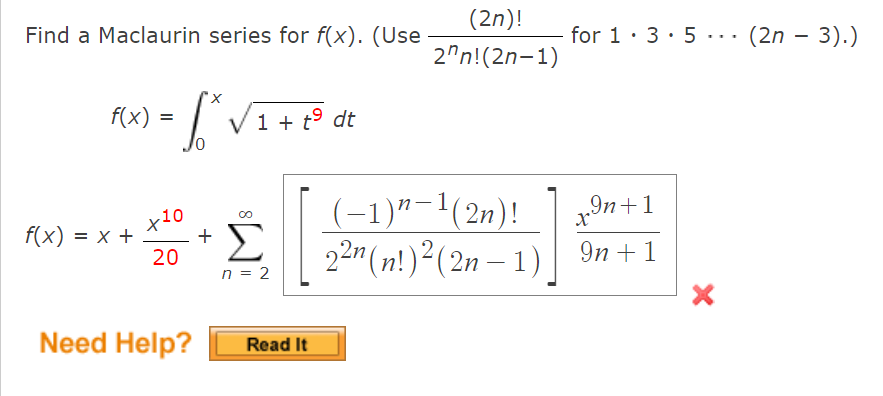 Solved Find a Maclaurin series for f(x). (Use (2n)! | Chegg.com