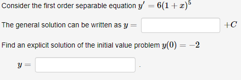 Solved Consider the first order separable equation | Chegg.com