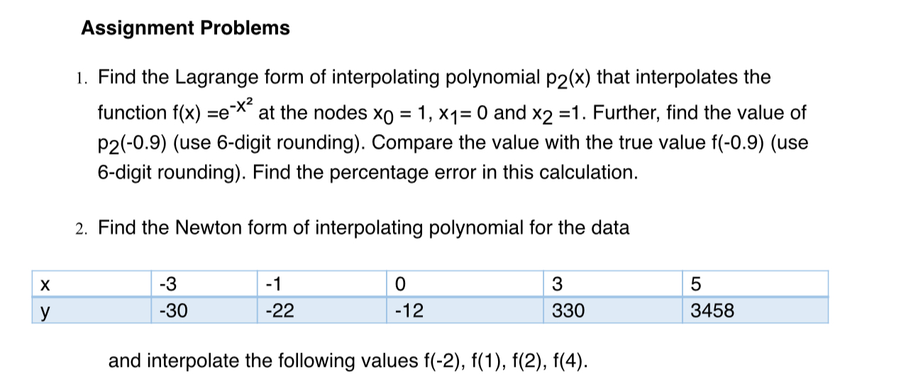 1. Find the Lagrange form of interpolating polynomial | Chegg.com