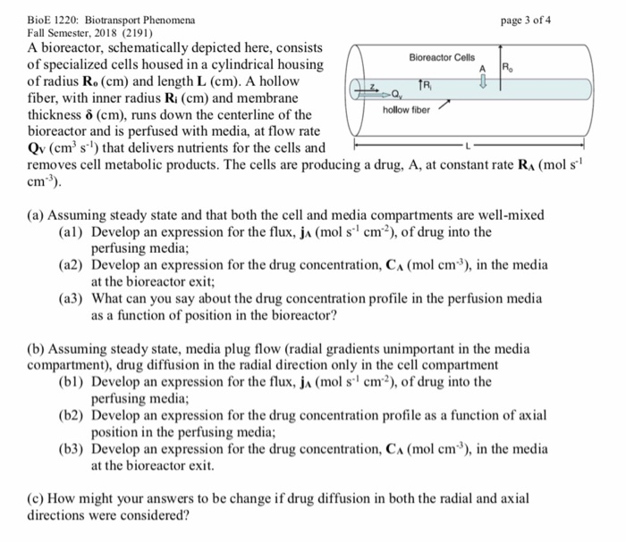 BioE 1220: Biotransport Phenomena Fall Semester, 2018 | Chegg.com