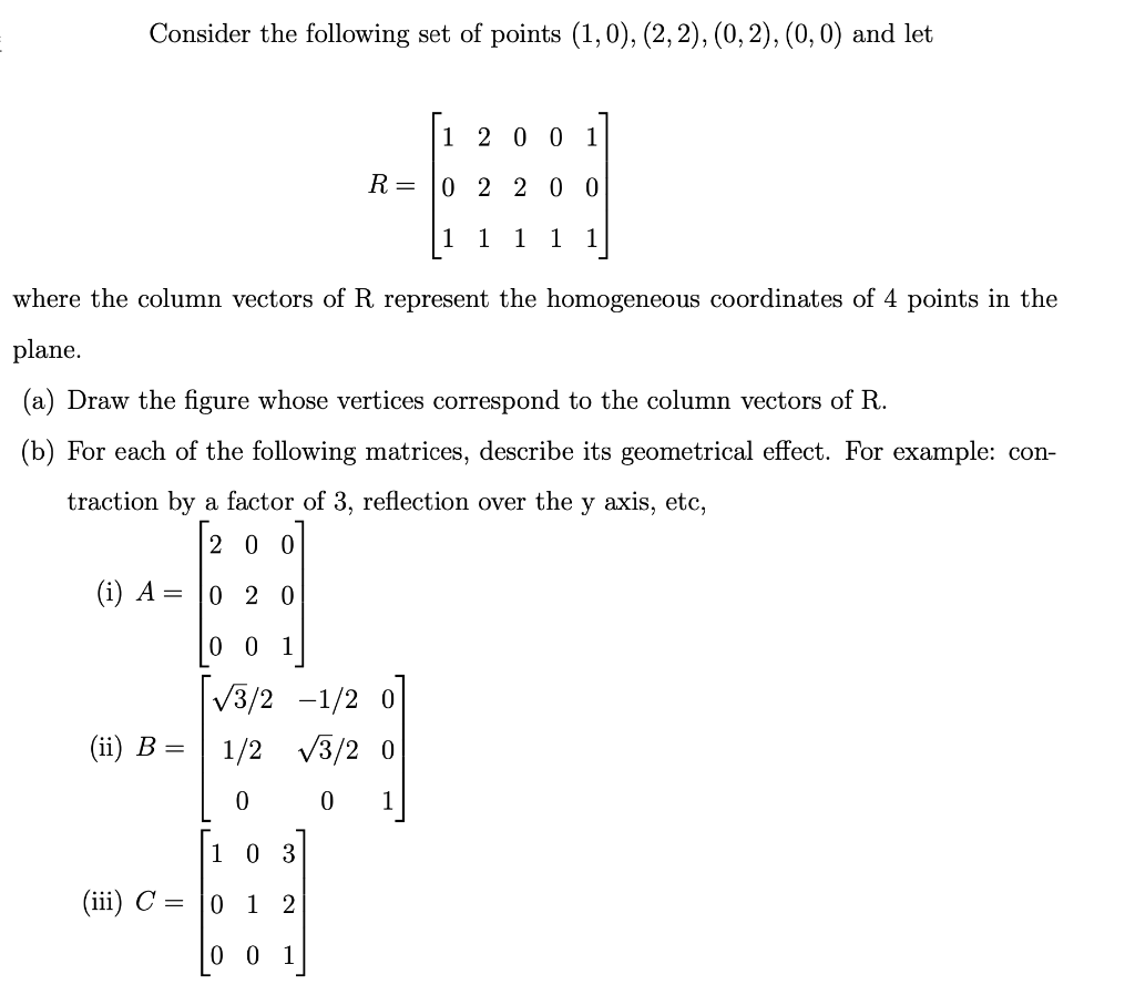 Solved Consider the following set of points (1,0), (2, 2), | Chegg.com