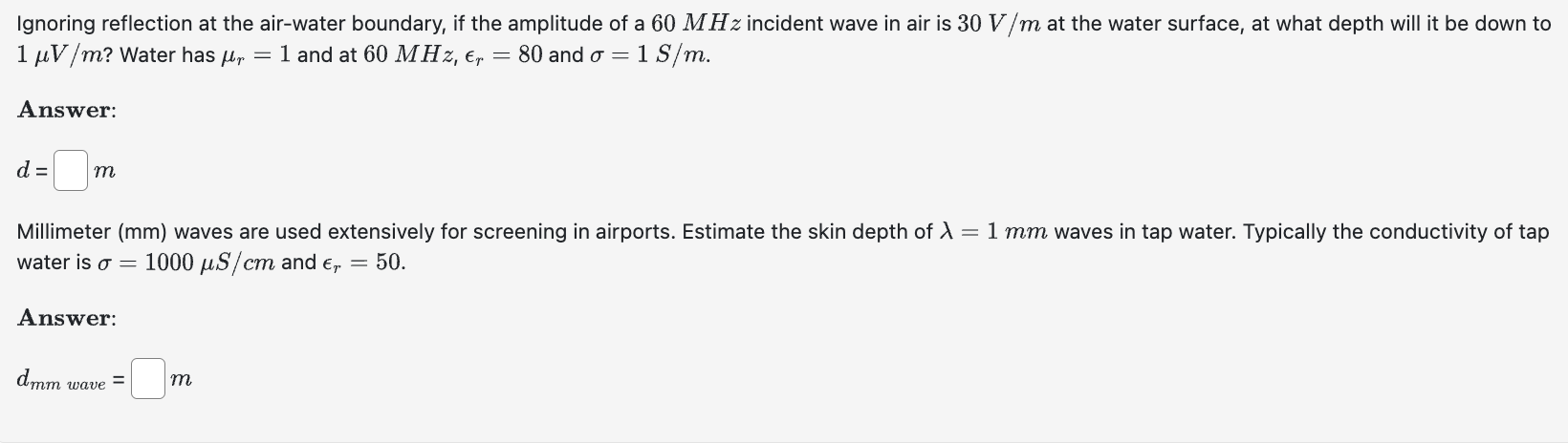 Solved Ignoring reflection at the air-water boundary, if the | Chegg.com
