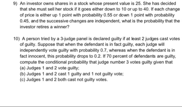Solved 9) An investor owns shares in a stock whose present | Chegg.com