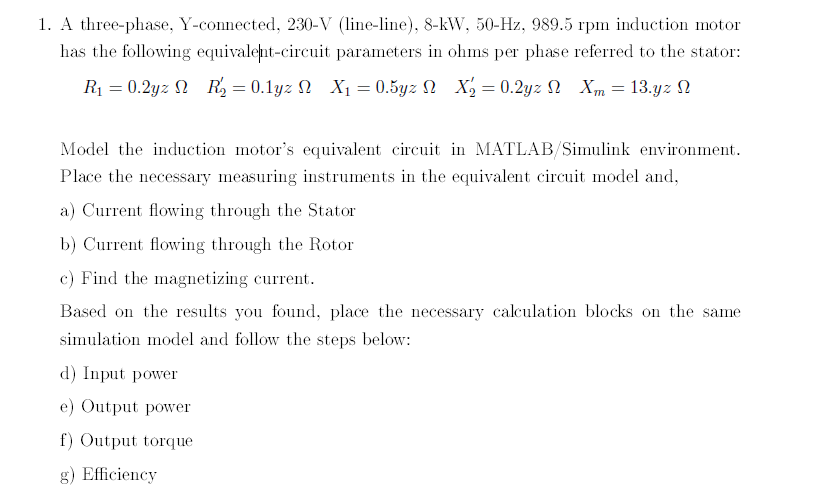 1. A three-phase, Y-connected, 230-V (line-line), | Chegg.com