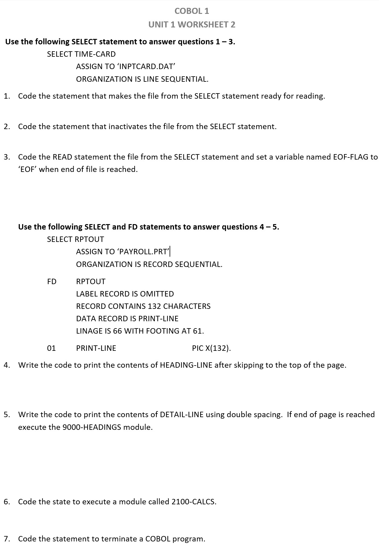 Need Help On This Cobol Assignment For Questions 1
